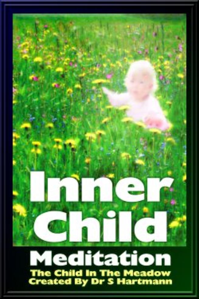 Inner Child Healing Meditation: The Child In The Meadow by Silvia ...